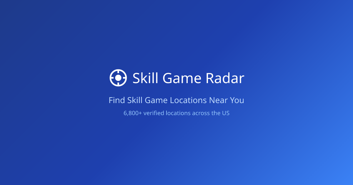 Skill Game Radar — Find 14,516+ Skill Game Locations Near You